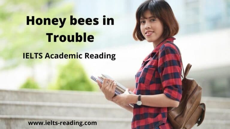 Honey Bees in Trouble IELTS Reading Academic Passage