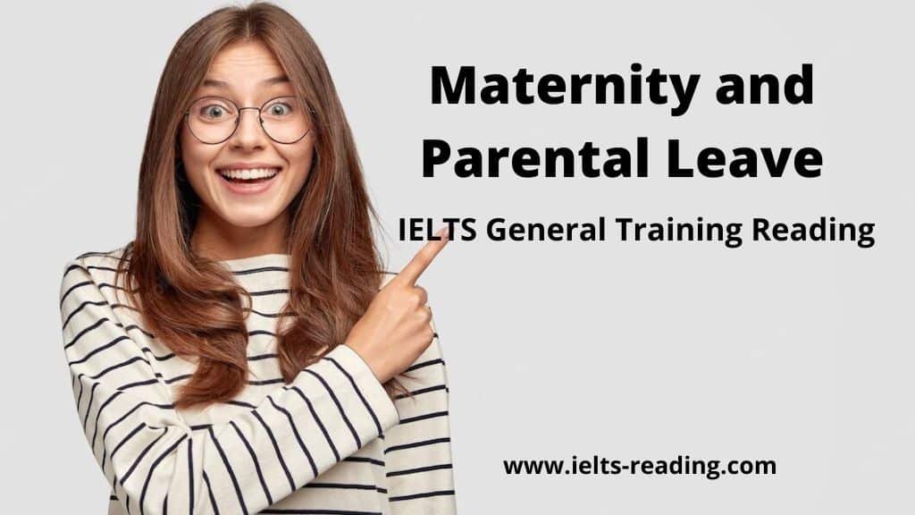 Maternity and Parental Leave IELTS Reading General