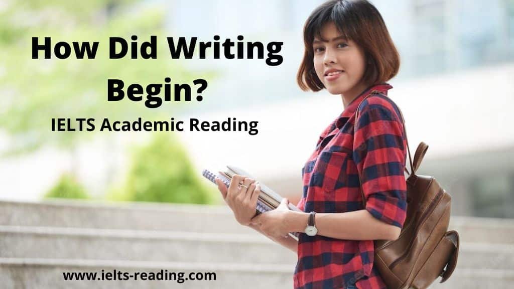 How Did Writing Begin IELTS Reading Academic