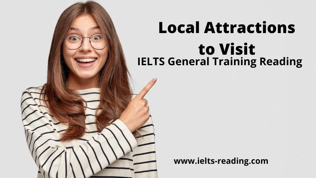 Local Attractions To Visit IELTS General Reading Answers